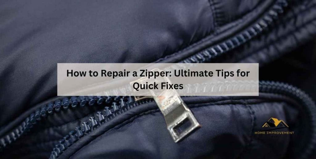 How to Repair a Zipper: Ultimate Tips for Quick Fixes
