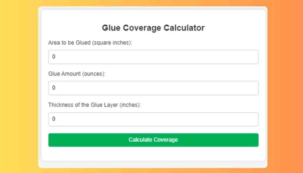 Glue Coverage Calculator