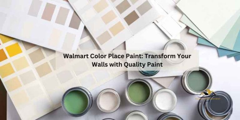 Walmart Color Place Paint: Transform Your Walls with Quality Paint
