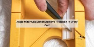 Angle Miter Calculator: Achieve Precision in Every Cut!