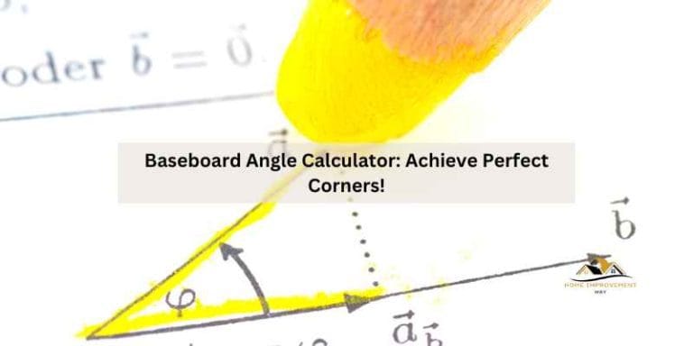 Baseboard Angle Calculator: Achieve Perfect Corners!