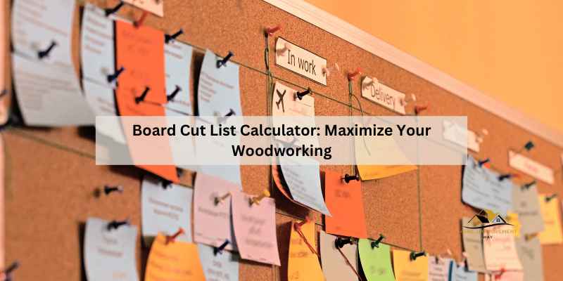 Board Cut List Calculator: Maximize Your Woodworking