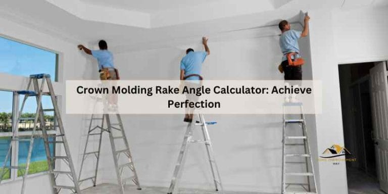 Crown Molding Rake Angle Calculator: Achieve Perfection