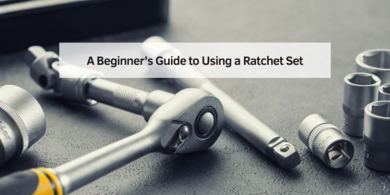 A Beginner’s Guide to Using a Ratchet Set