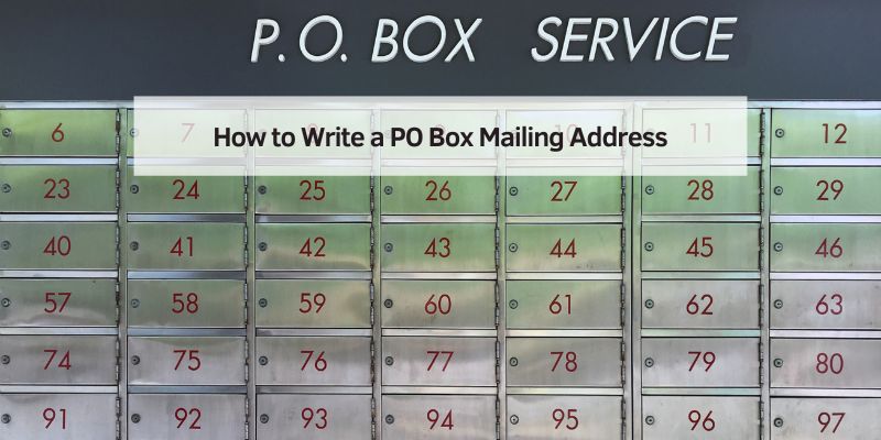 How to Write a PO Box Mailing Address